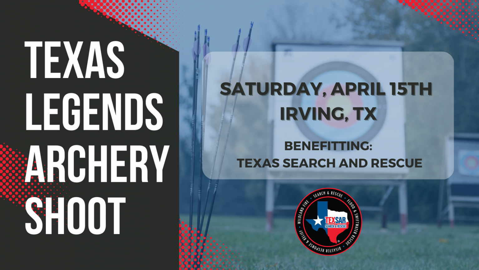 TEXSAR Archery Shoot - Texas Search and Rescue
